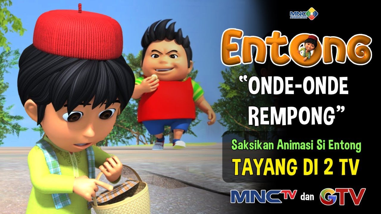 KESERUAN ANIMASI ENTONG - ONDE ONDE REMPONG - YouTube