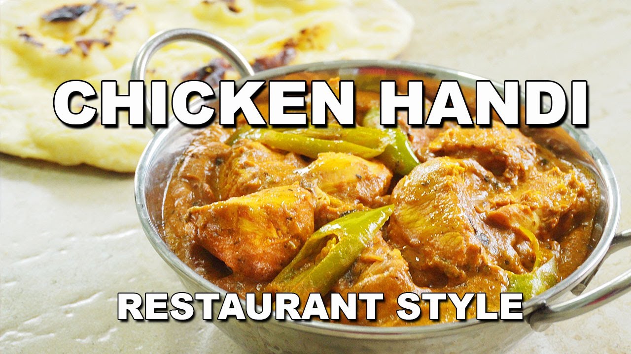 Chicken Handi Restaurant Style Recipe – Chicken Handi Restaurant Style ...