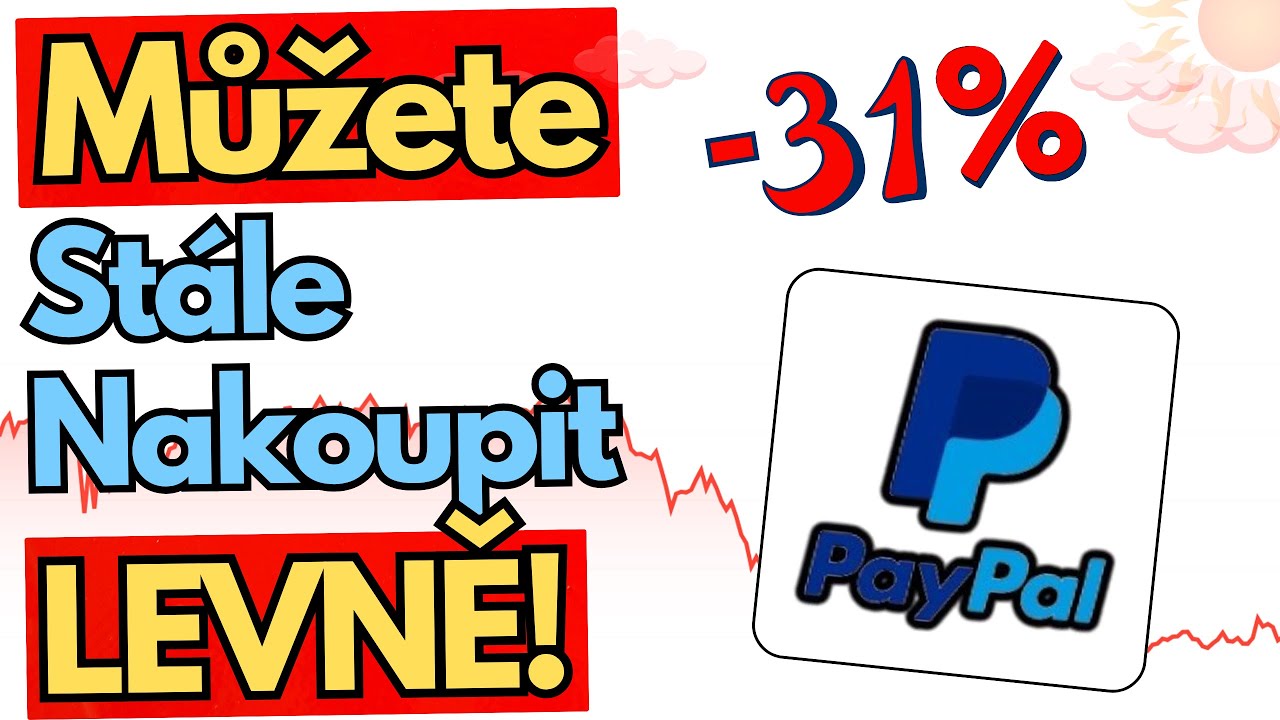 Je PayPal (PYPL) Podhodnoený?! | PYPL Fundamentální Analýza - YouTube