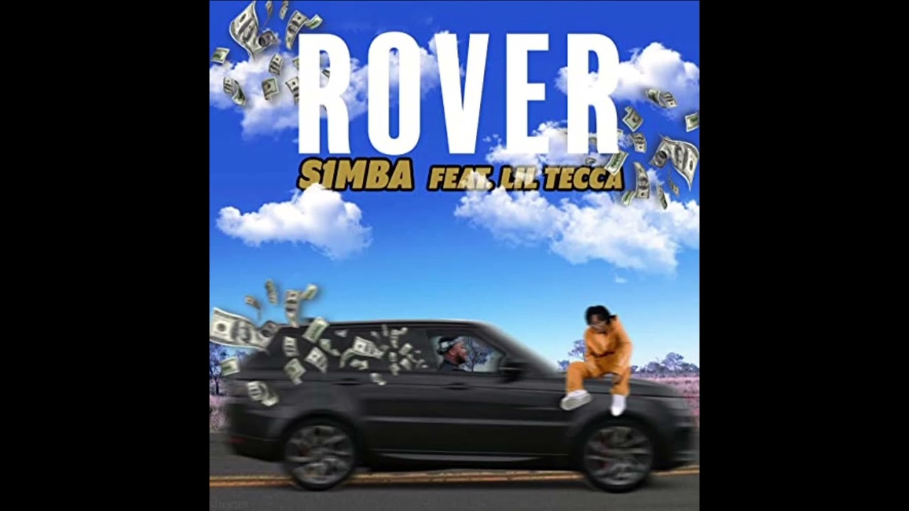 S1mba X Lil Tecca Rover Slow Version Youtube 9595