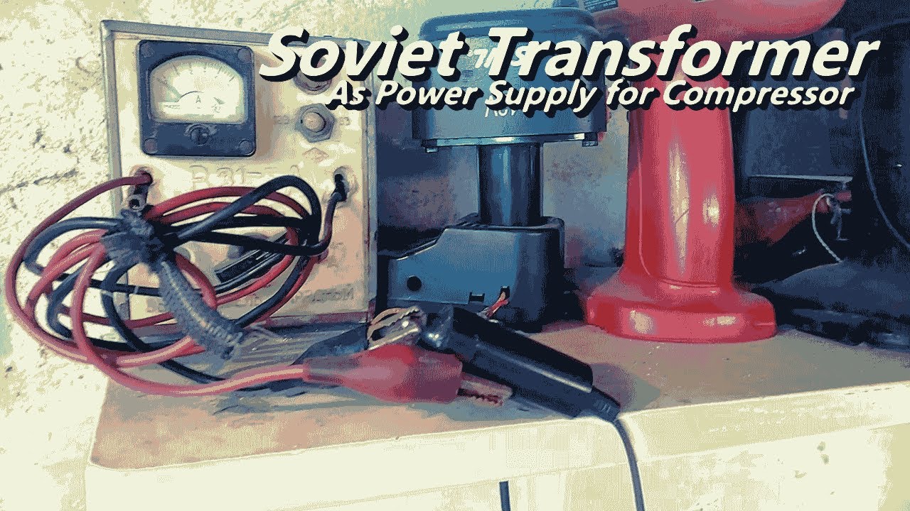 Old Soviet Transformer as Power Supply for Compressor - YouTube