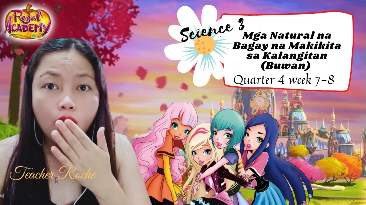 Science 3 Quarter 4 Week 8 l Mga Natural na Bagay na Makikita sa ...