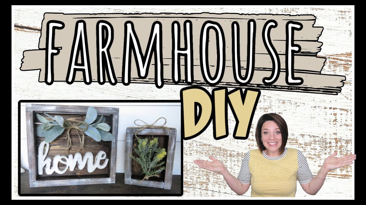 Farmhouse DIY // Easy and Fun Famhouse DIYs - YouTube