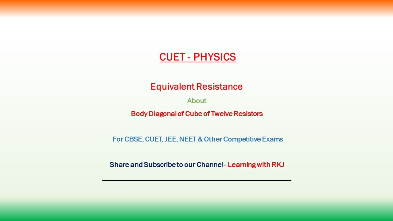 CUET PHYSICS: Equivalent Resistance of Cube of Resistors-1 - YouTube