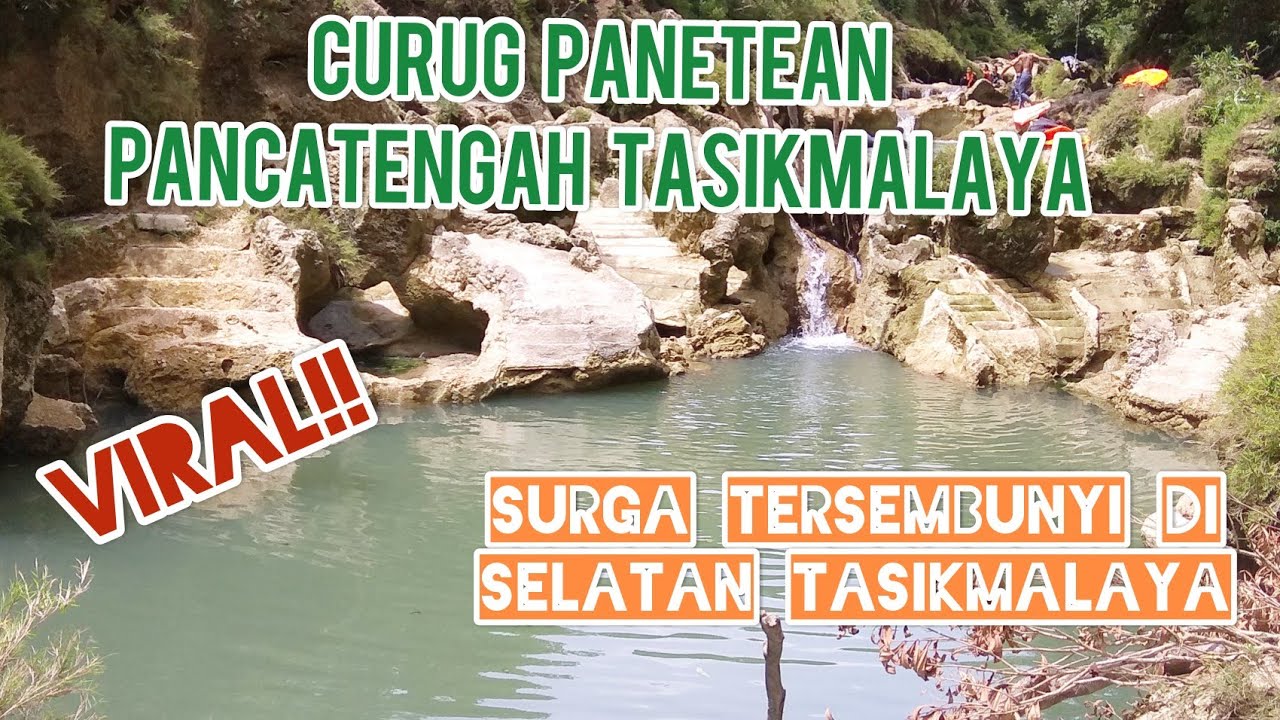 TEMPAT WISATA CURUG PANETEAN PANCATENGAH TASIKMALAYA - YouTube