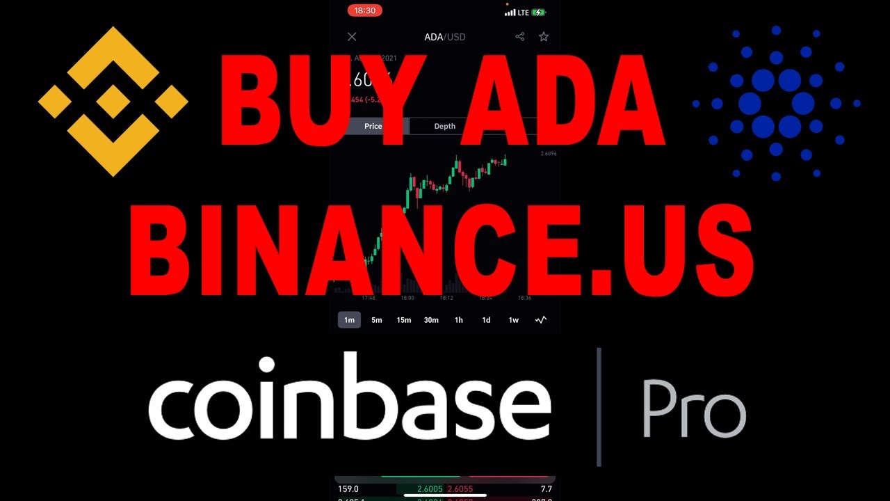 How To Buy ADA (Cardano) Using Binance.us & Coinbase Pro - YouTube