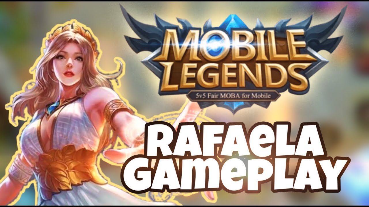 Rafaela Gameplay | Mobile Legends: Bang Bang - YouTube