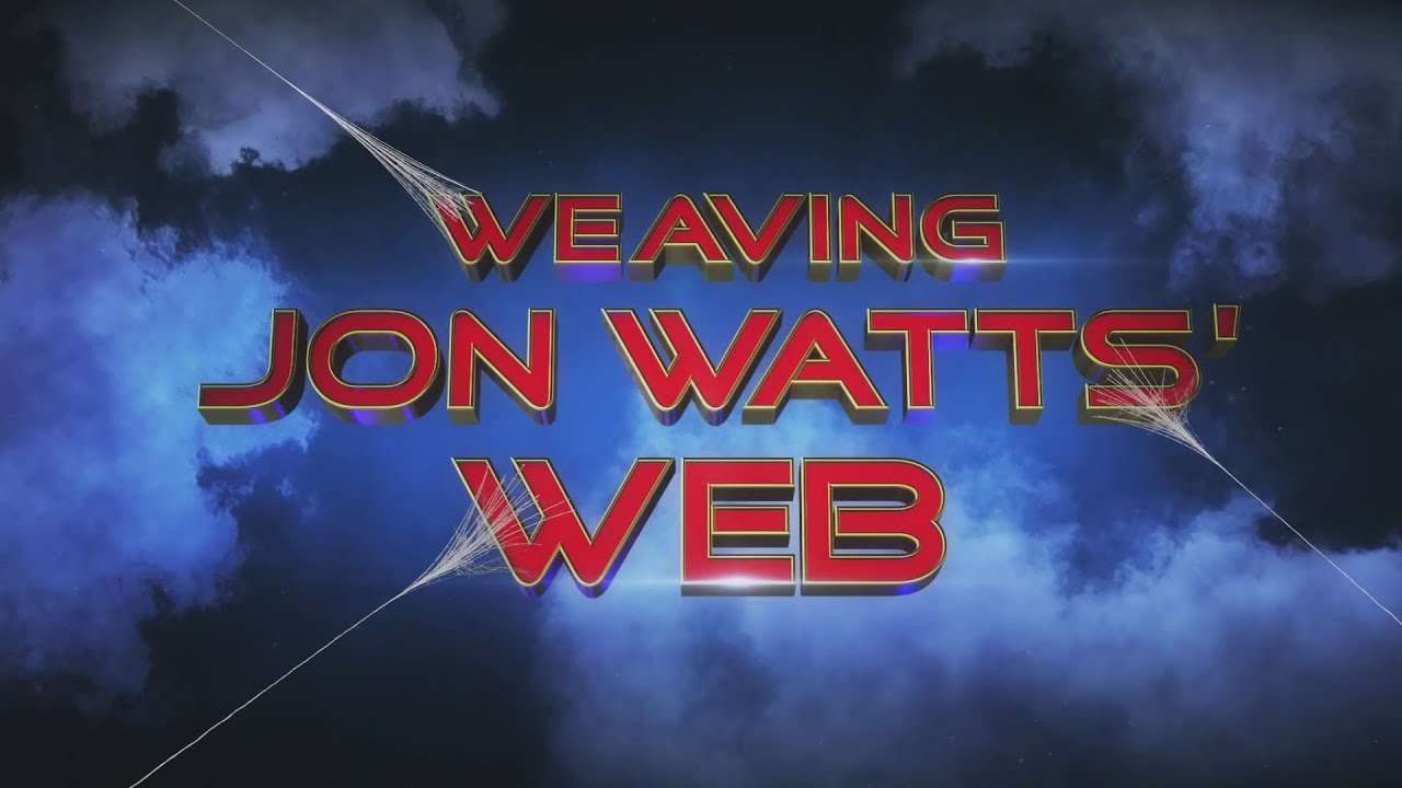 Weaving Jon Watt's Web | Marvel | Spider-Man Behind the Scenes - YouTube