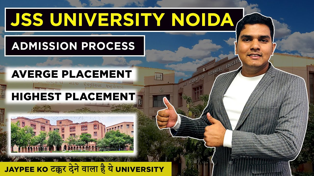 JSS University Noida Reviews 🤯| Direct Admission | Placement | Cutoff ...