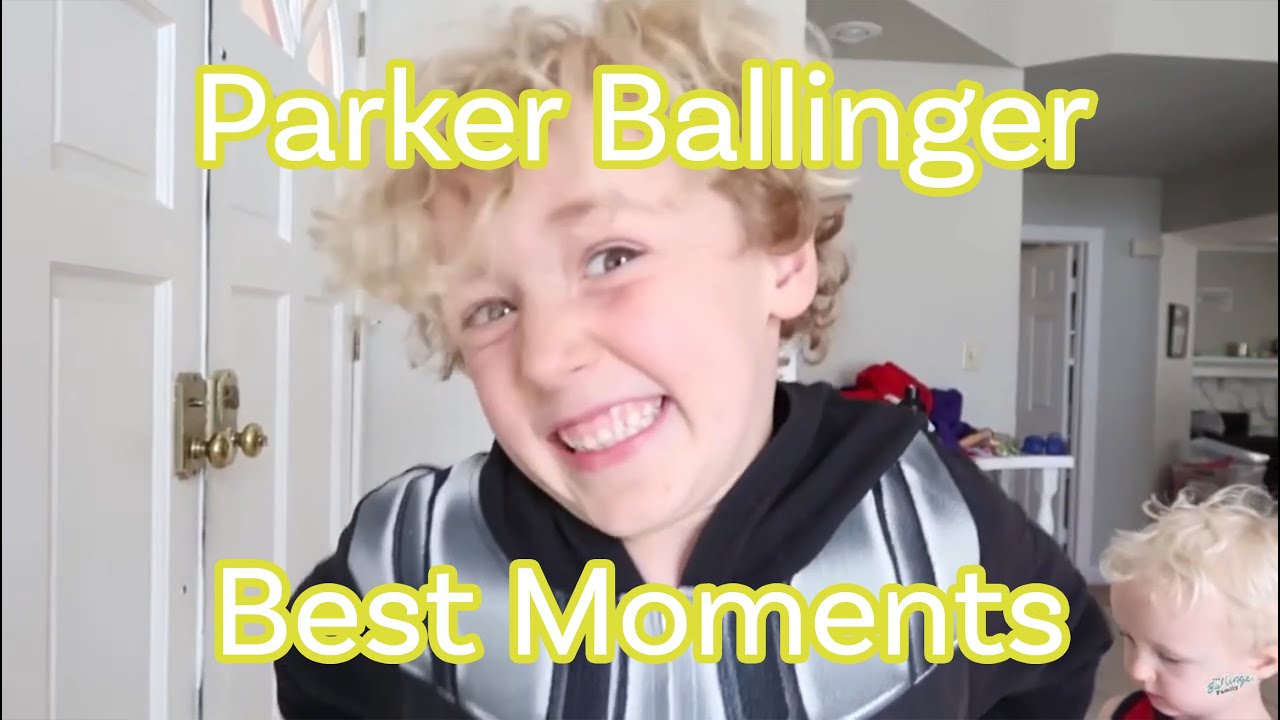 Ballinger Family - Parker's Best Moments Part 1 - YouTube
