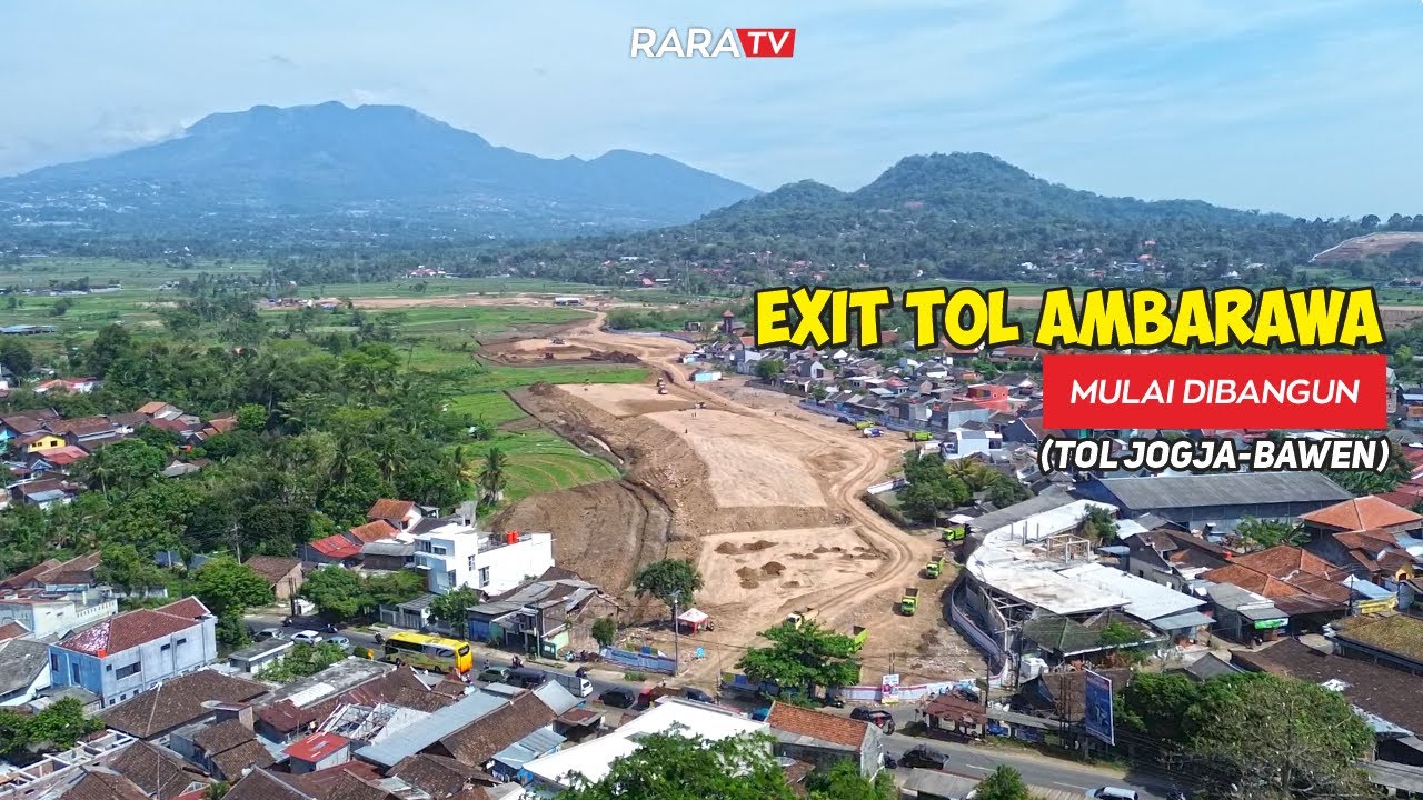 LOKASI EXIT TOL AMBARAWA PROYEK TOL JOGJA-BAWEN MULAI DIGARAP - YouTube