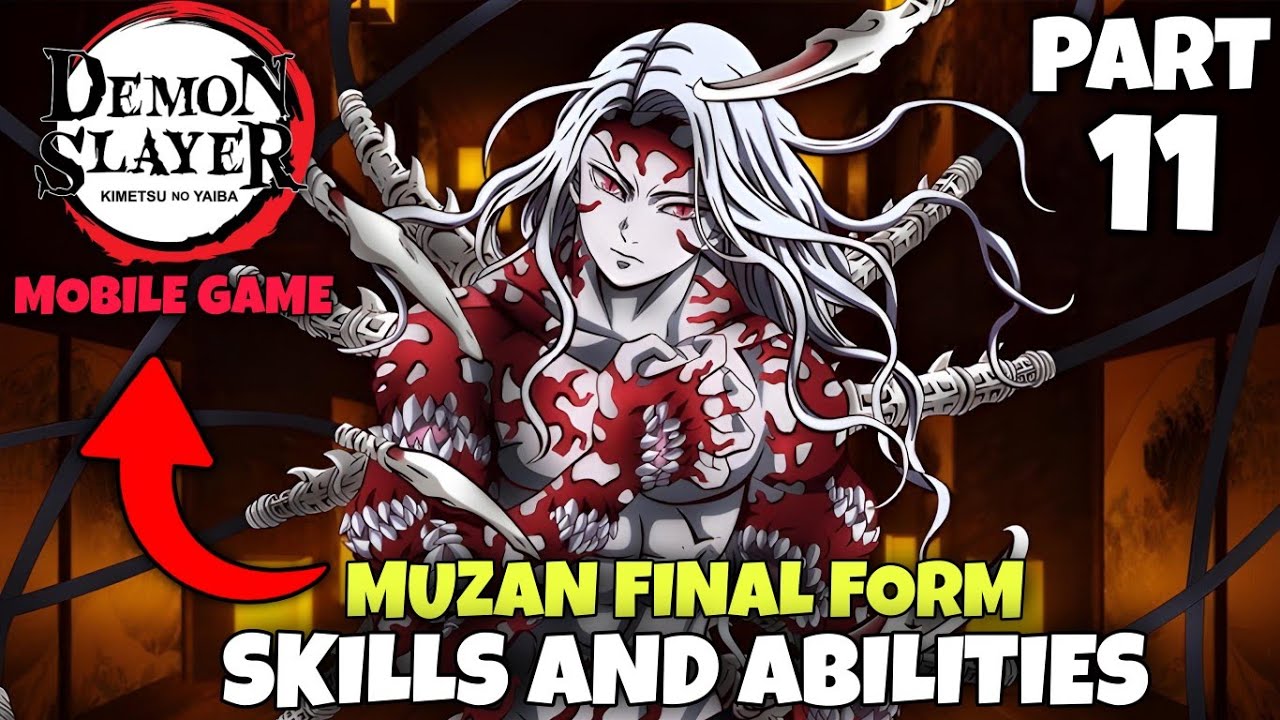 MUZAN Final Form Unlocked | Demon slayer Mobile Game x7 Game | PART 11 ...