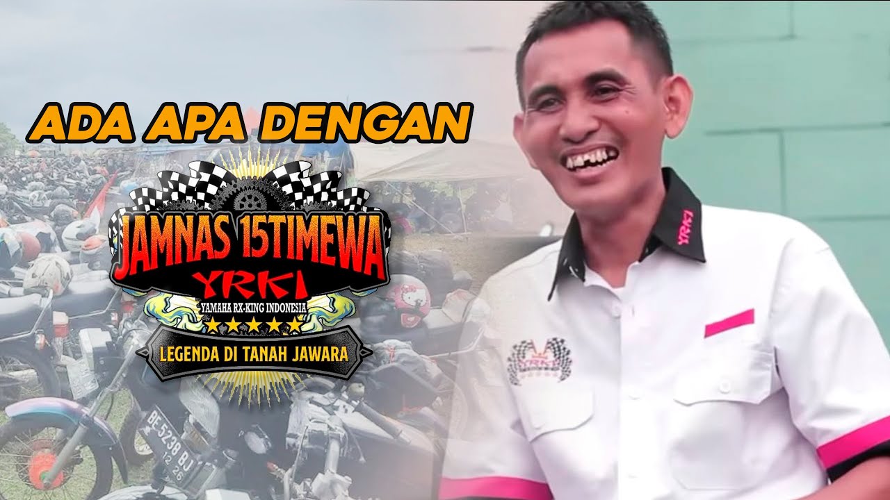 PRESIDEN YRKI KOMENTAR JAMNAS #rxking #jamnasbanten #yrki # ...