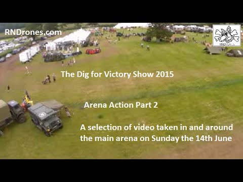 The Dig for Victory Show 2015: Arena Action Part 2 - YouTube