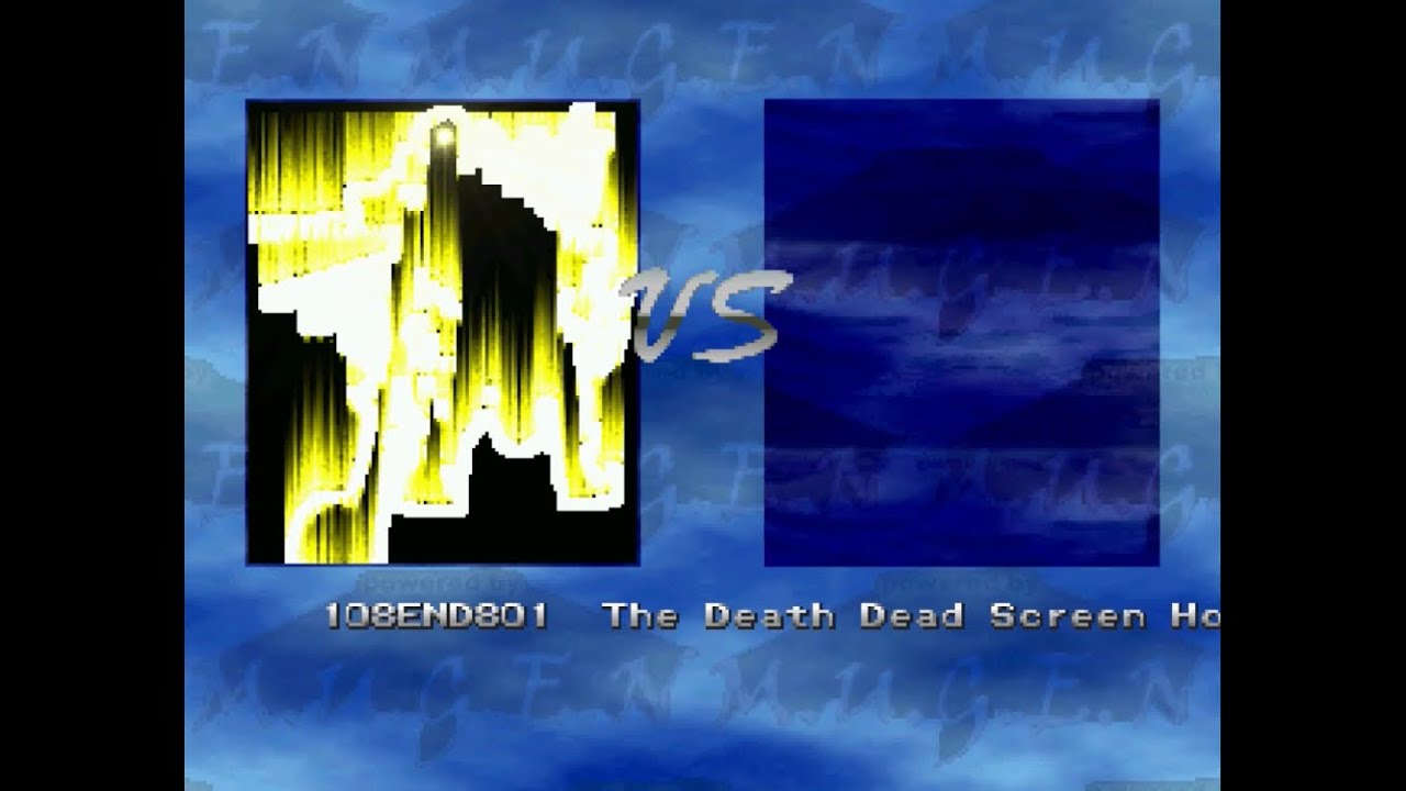 【MUGEN】IFEnd[第5形態] vs Dead_Screen Ver2.0[Both Sides] - YouTube
