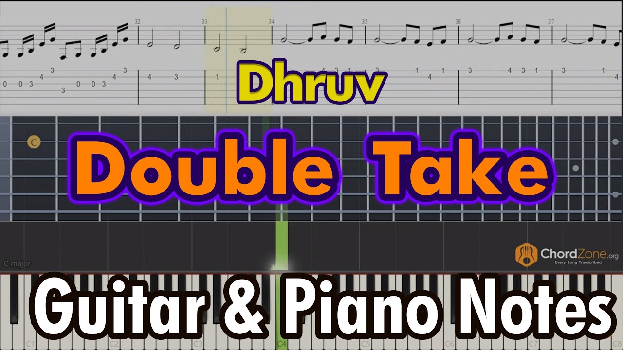 Double Take | Dhruv | Guitar Tab and Piano Note - Tutorial - Easy ...