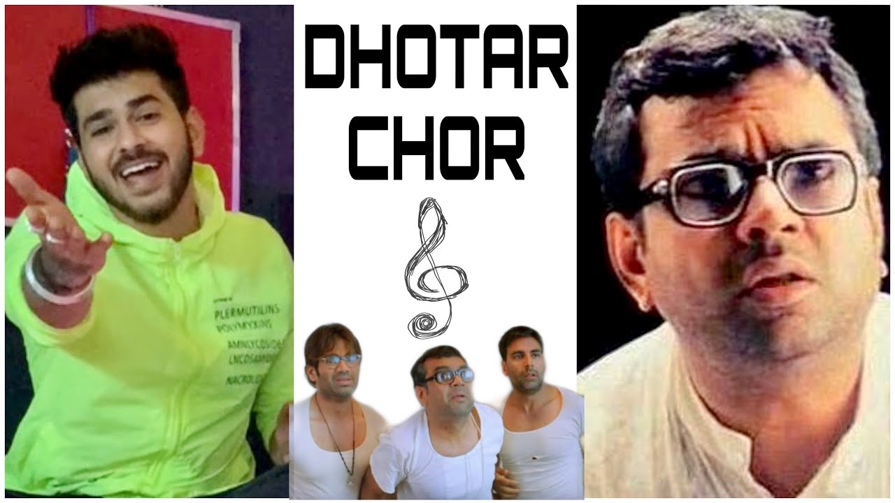 DHOTAR CHOR | Phir Hera Pheri | LATEST MEME SONG - UlluMinati NATION # ...