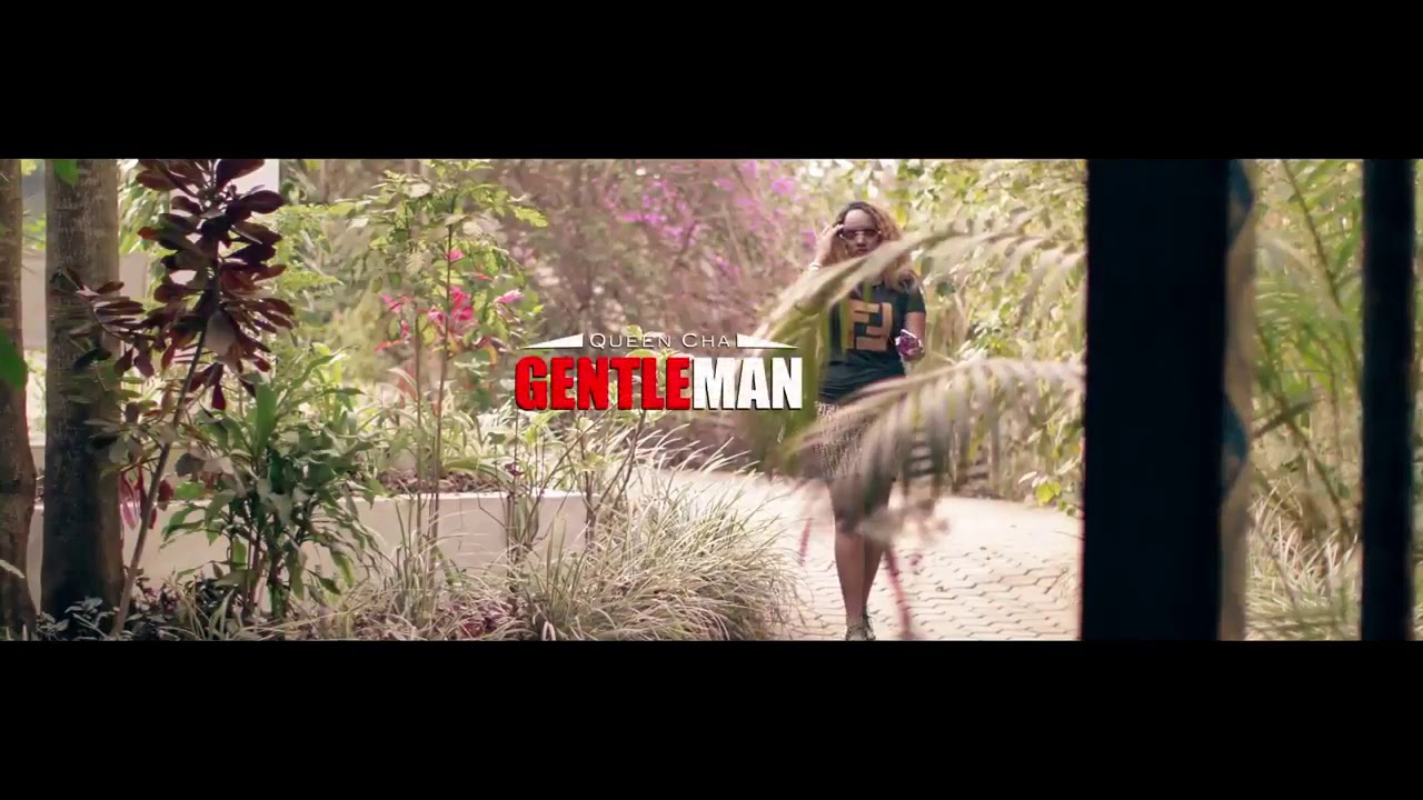 Gentleman by queen cha new song (official video) 2018 - YouTube