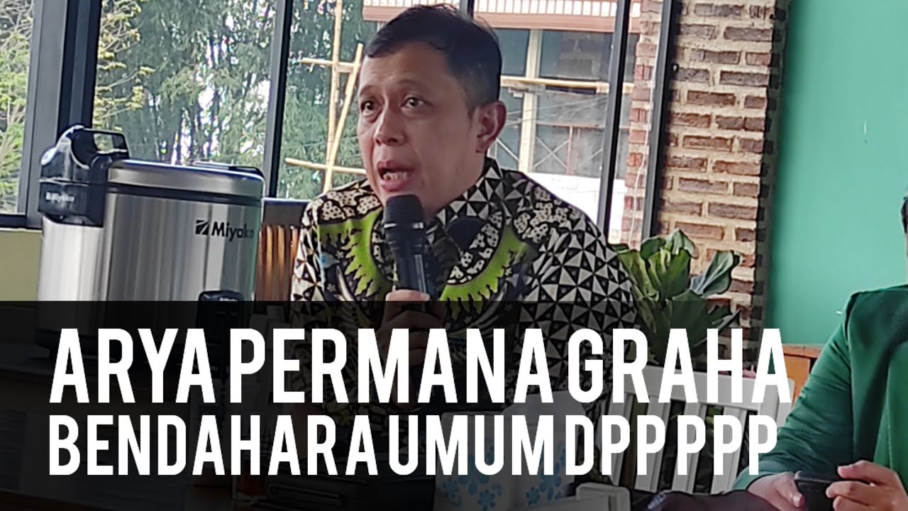ARYA PERMANA GRAHA, BENDAHARA UMUM DPP PPP MAJU DI PILEG DPR RI 2024 ...