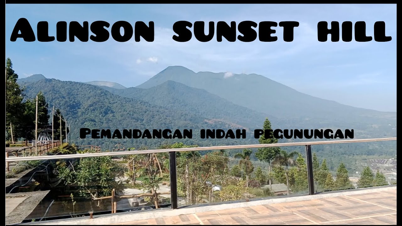 Alinson Sunset Hill | Penginapan Murah di Puncak Bogor | Best View ...