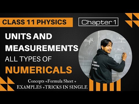 Units and measurement Class 11 Numericals | Class 11 Physics Ch-1 ...