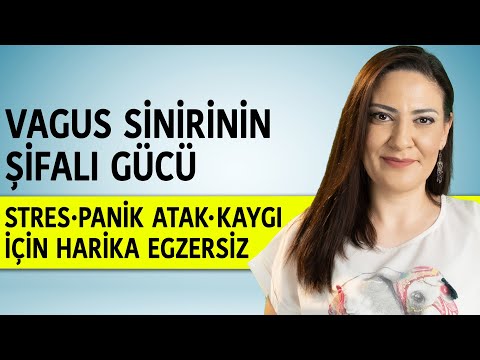 Vagus Sinirimizi Uyarıyoruz!  Stres - Panik Atak ve Kaygı için Harika Egzersiz