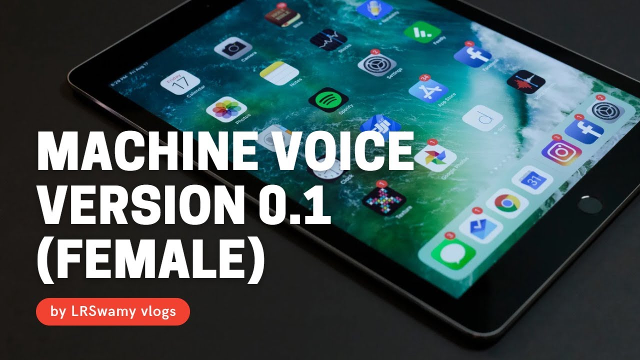 machine voice female version 0.1 || LRSwamy vlogs|| for link check the ...