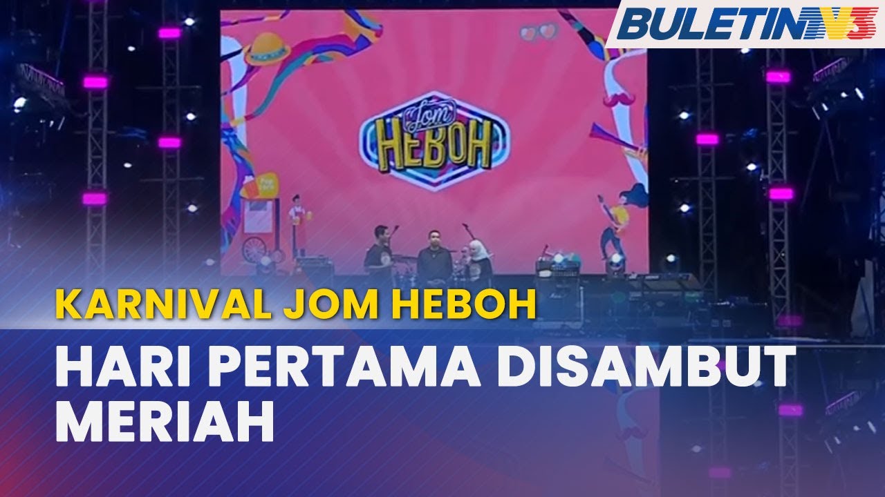 KARNIVAL JOM HEBOH | Kembali Ke Pantai Timur Selepas Dua Tahun ...