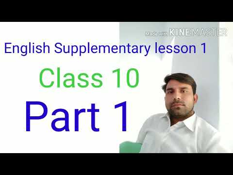 Class 10 supplementary lesson 1 ( part 1) by Sanjay verma - YouTube