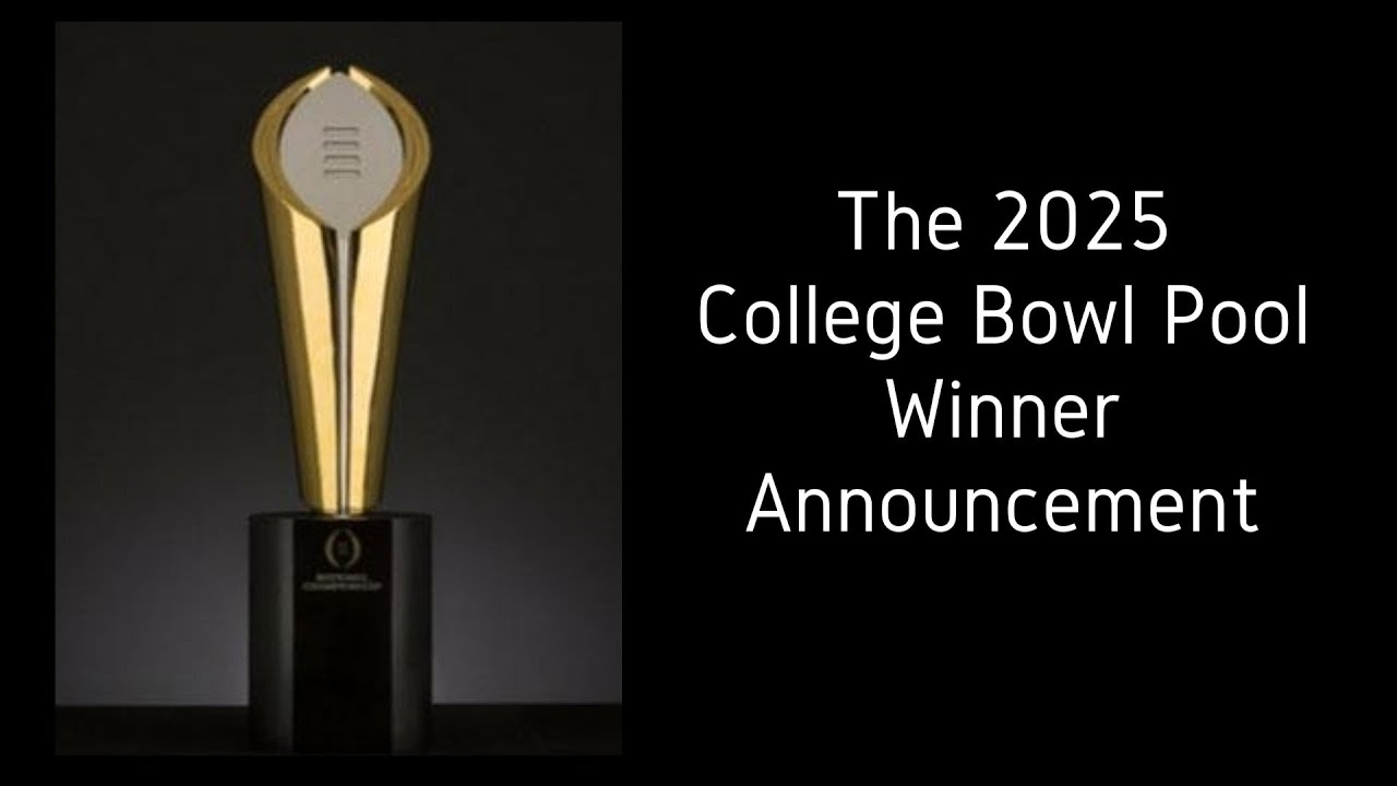 College Bowl Pool 2025 Results - YouTube
