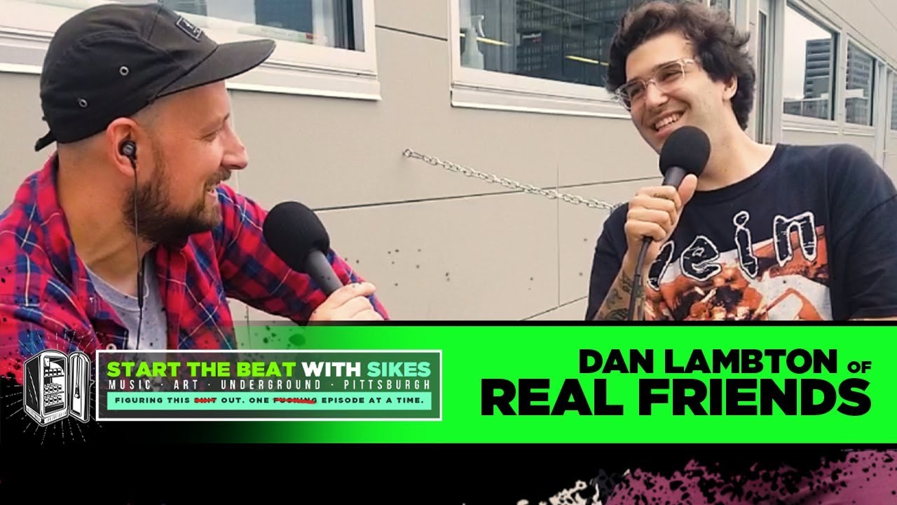 Dan Lambton Real Friends