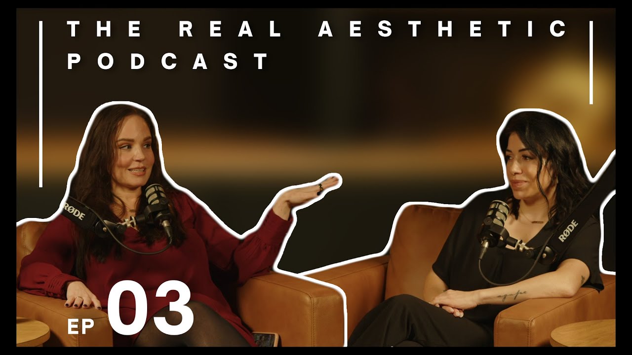 Alexis Robertson - The Real Aesthetic Podcast Ep.03 - YouTube