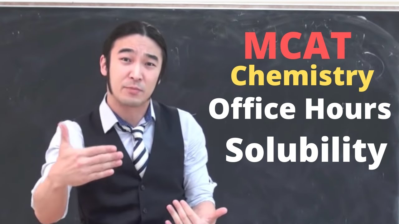 MCAT Chemistry Problem | Solubility (SWARTWOOD MCAT Office Hours) - YouTube