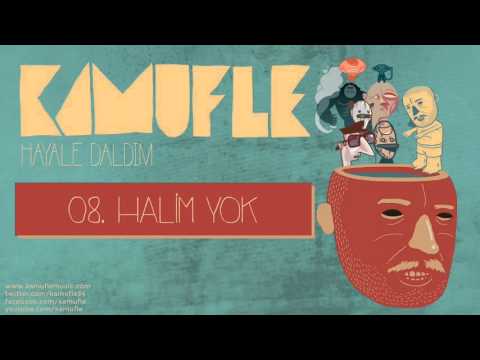 Kamufle - Halim Yok (Official Audio)