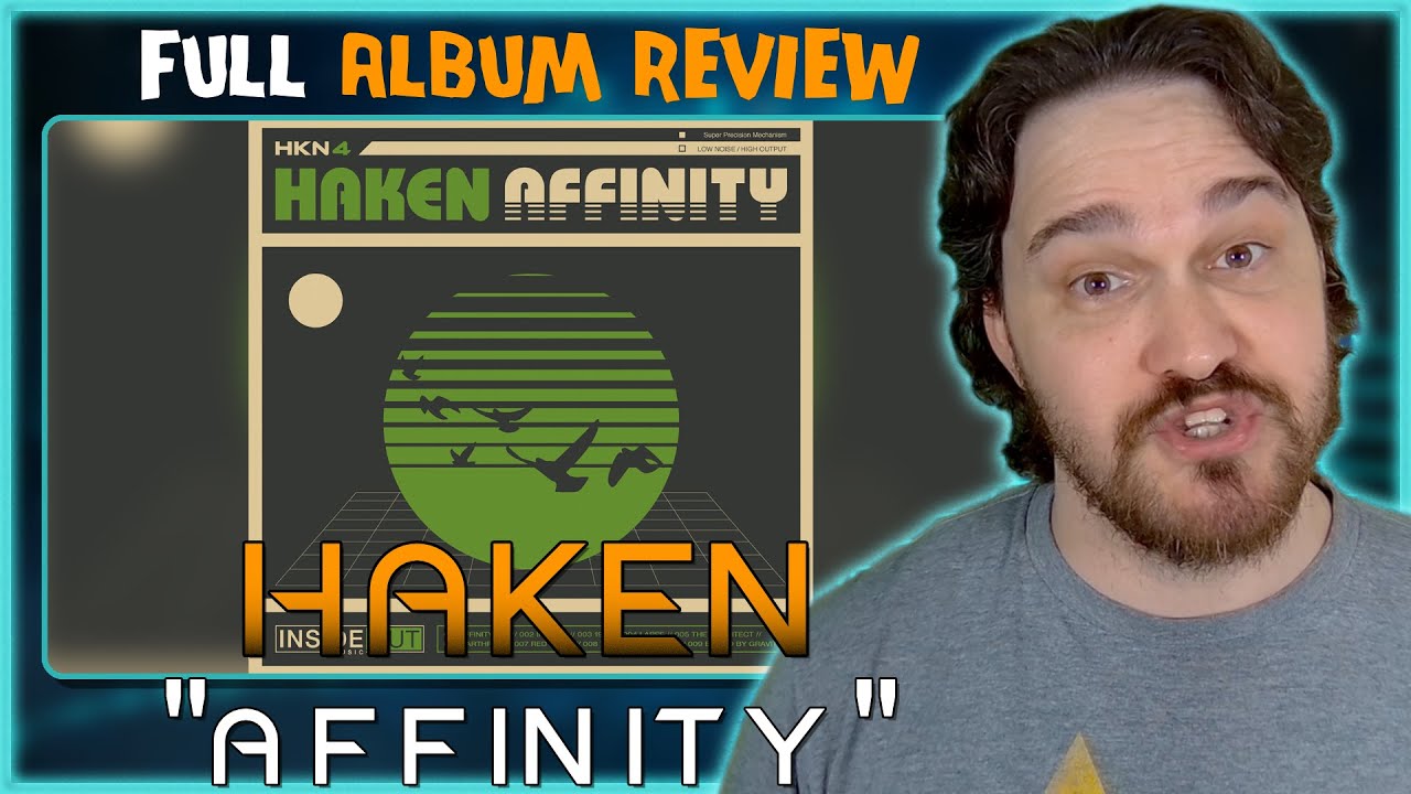 Composer Reacts to Haken - Affinity (REACTION & ANALYSIS & ALBUM REVIEW) - YouTube