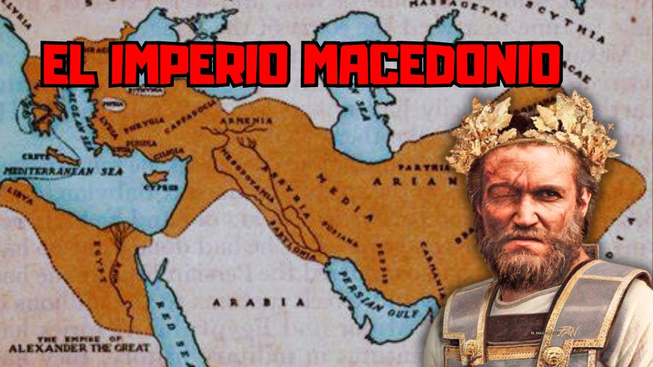 La Gran HISTORIA del IMPERIO MACEDONIO - YouTube