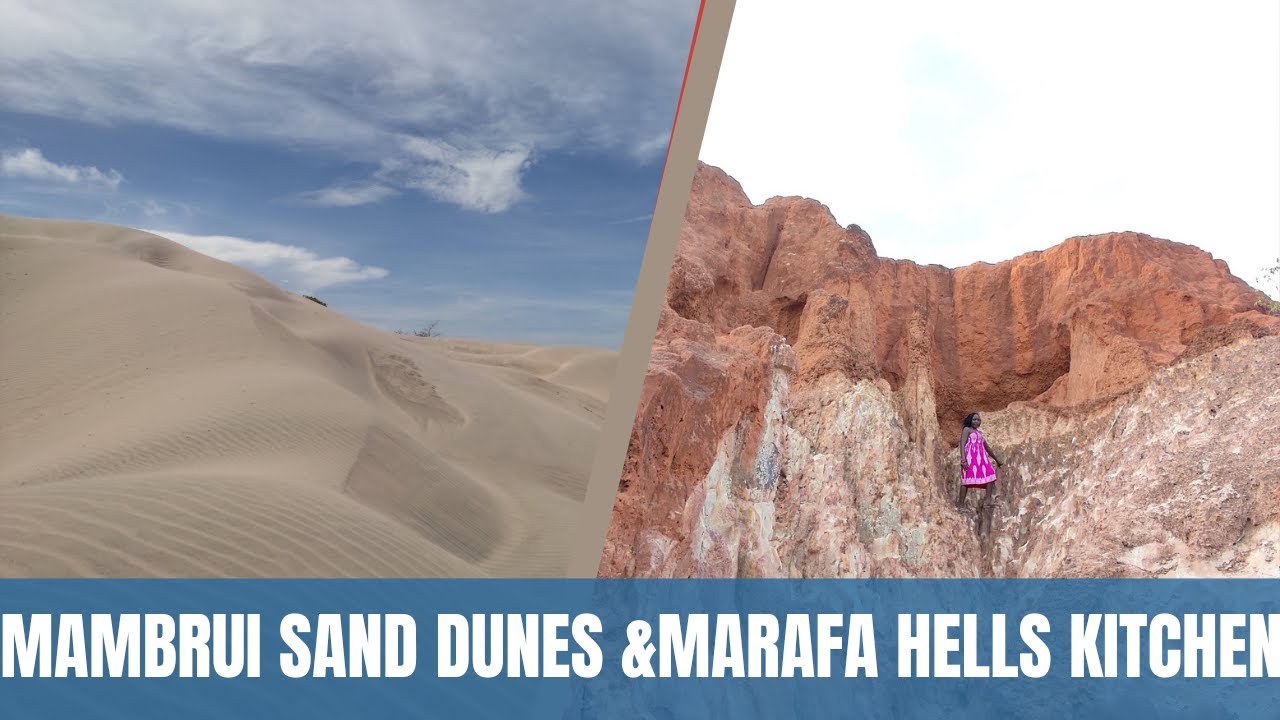 A day at the Mambrui Sand dunes and Marafa Hells Kitchen - YouTube