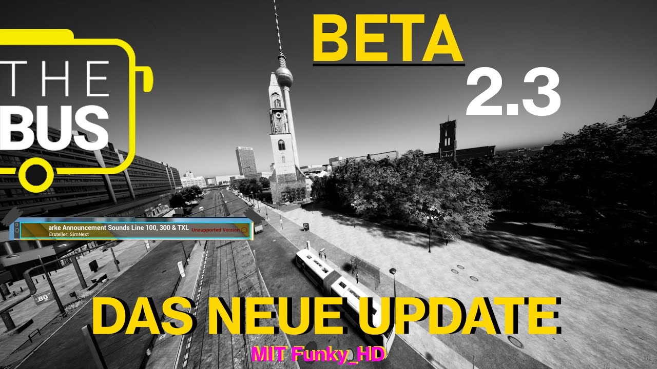 DAS NEUE UPDATE FÜR THE BUS IST DA😲! Beta 2.3 | The Bus | Route 410 ...