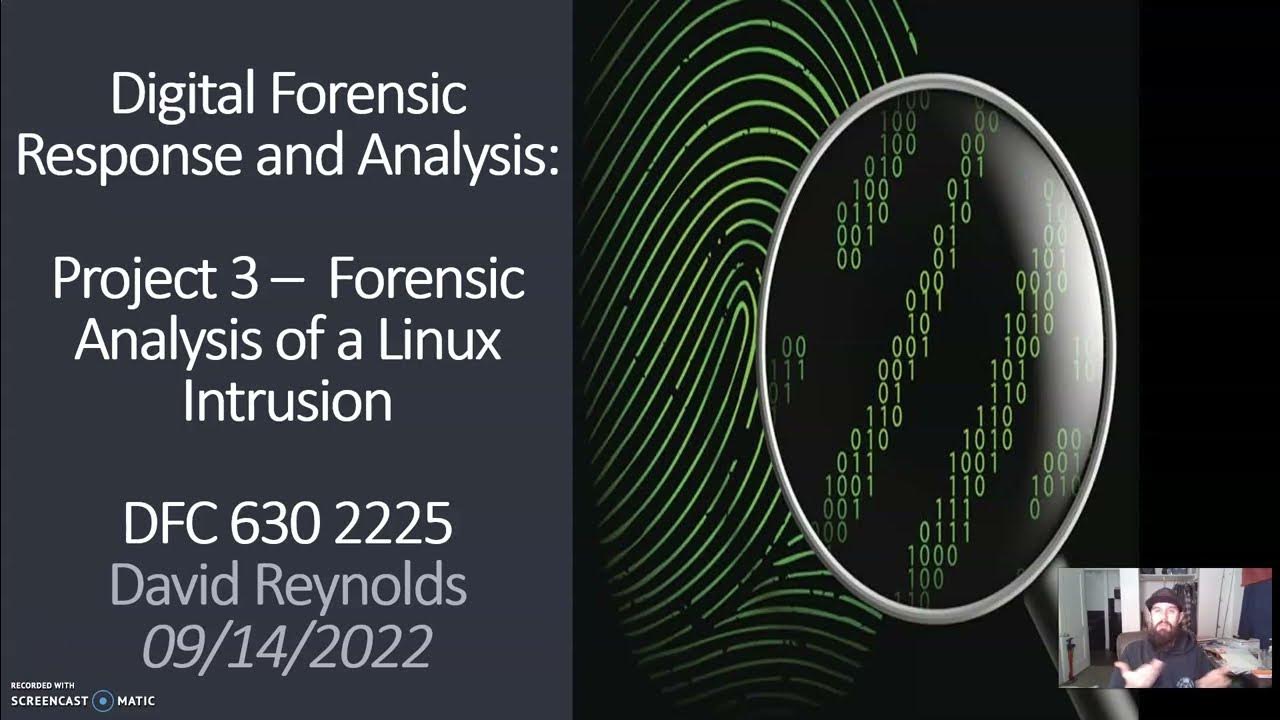 Project 3 - Forensic Analysis of a Linux Intrusion - YouTube