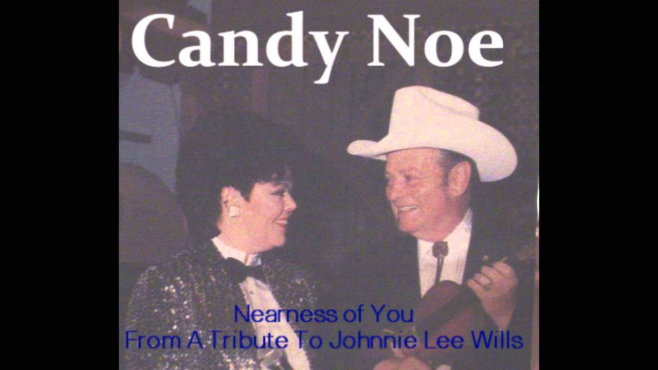 Candy Noe - Nearness Of You - YouTube