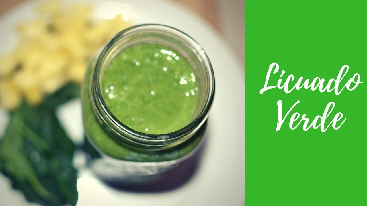 ¿Como hacer un LICUADO VERDE? – VITAMINATE- - YouTube