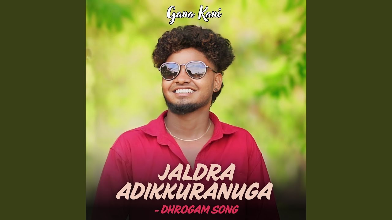 Jaldra Adikkuranuga (Dhrogam Song) - YouTube