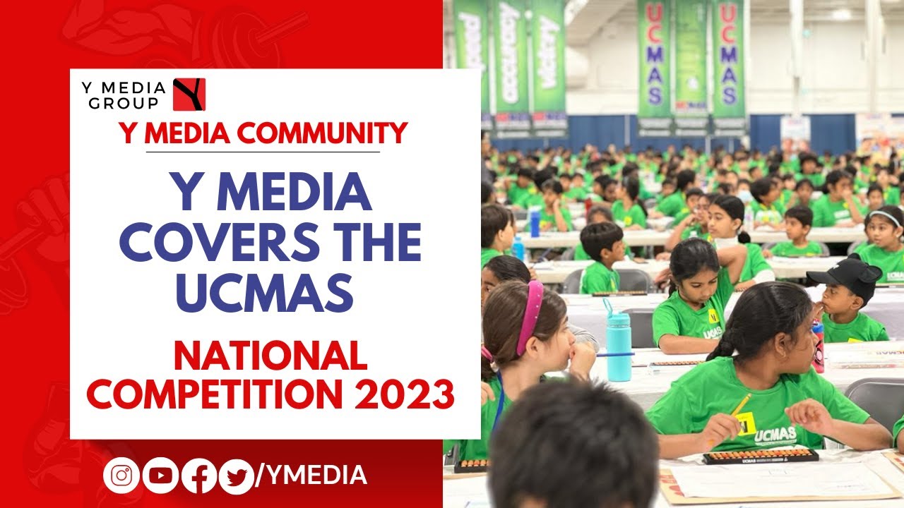 Y MEDIA COVERS THE UCMAS NATIONAL COMPETITION 2023 - YouTube