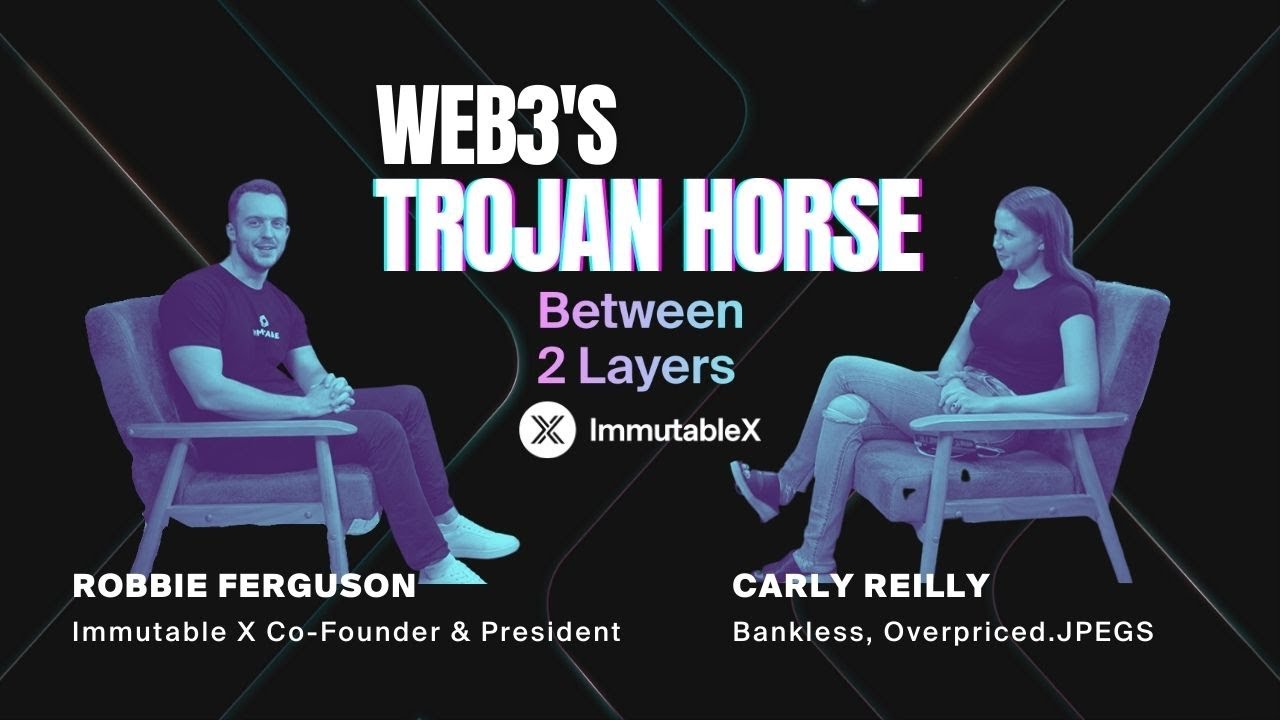 Web3’s Trojan Horse According to IMX Co-Founder Robbie Ferguson - YouTube