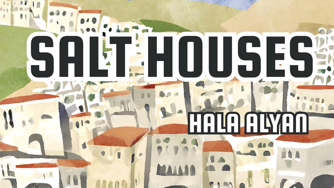 Salt Houses by Hala Alyan Book Summary #palestine #refugees - YouTube