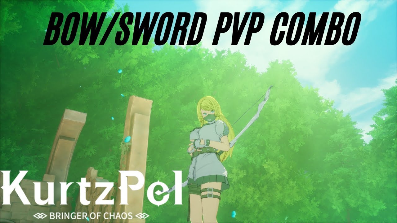 KurtzPel - Bow+Sword PvP Combo for Beginner skills! - YouTube