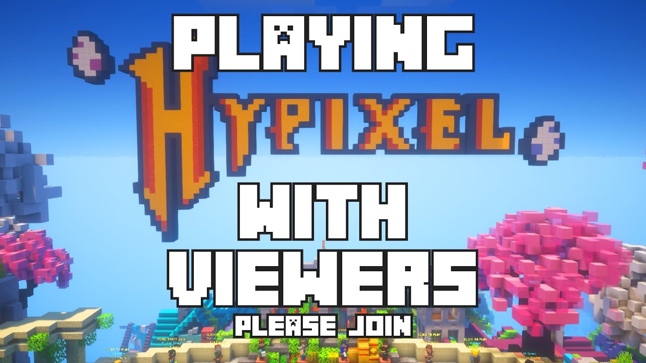 Come And Play Hypixel With Us! Please... (LIVE) - YouTube