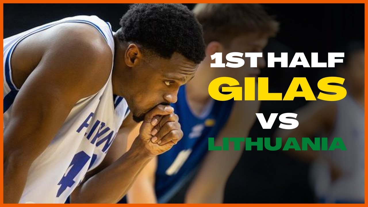 GILAS PILIPINAS VS LITHUANIA | FIRST HALF HIGHLIGHTS #gilaspilipinas ...