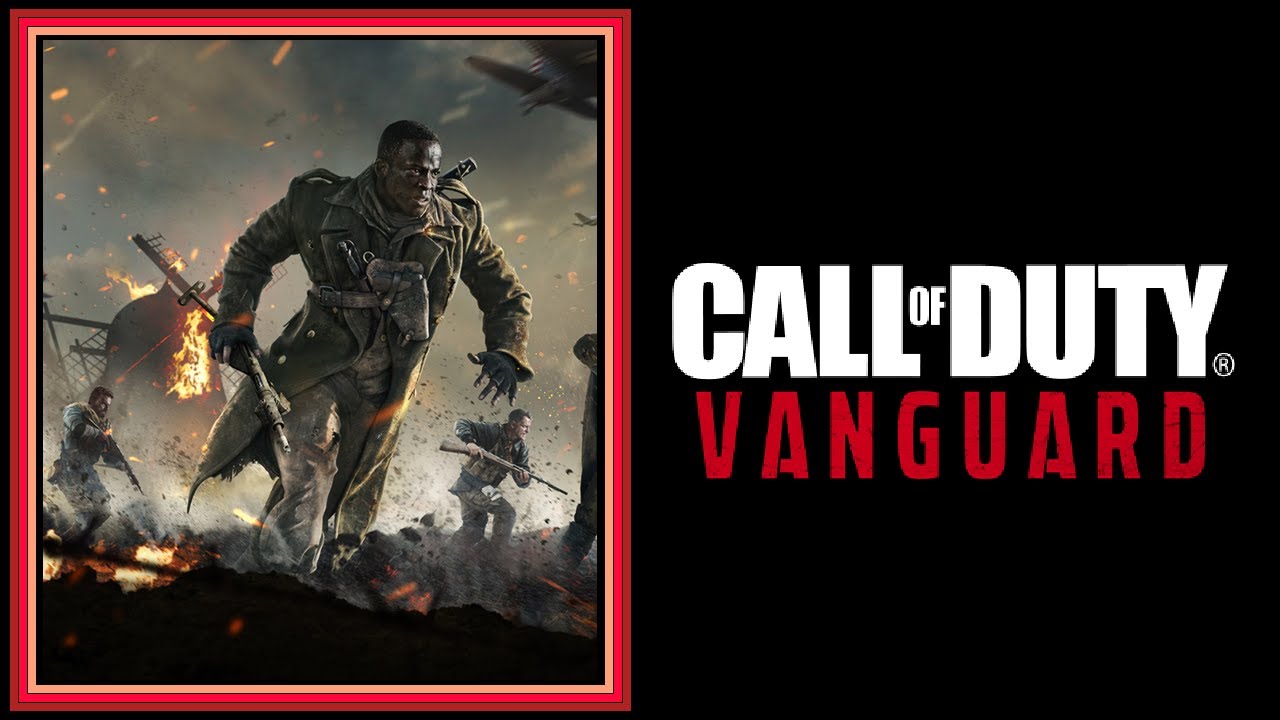 Call Of Duty: Vanguard | 2021 - YouTube