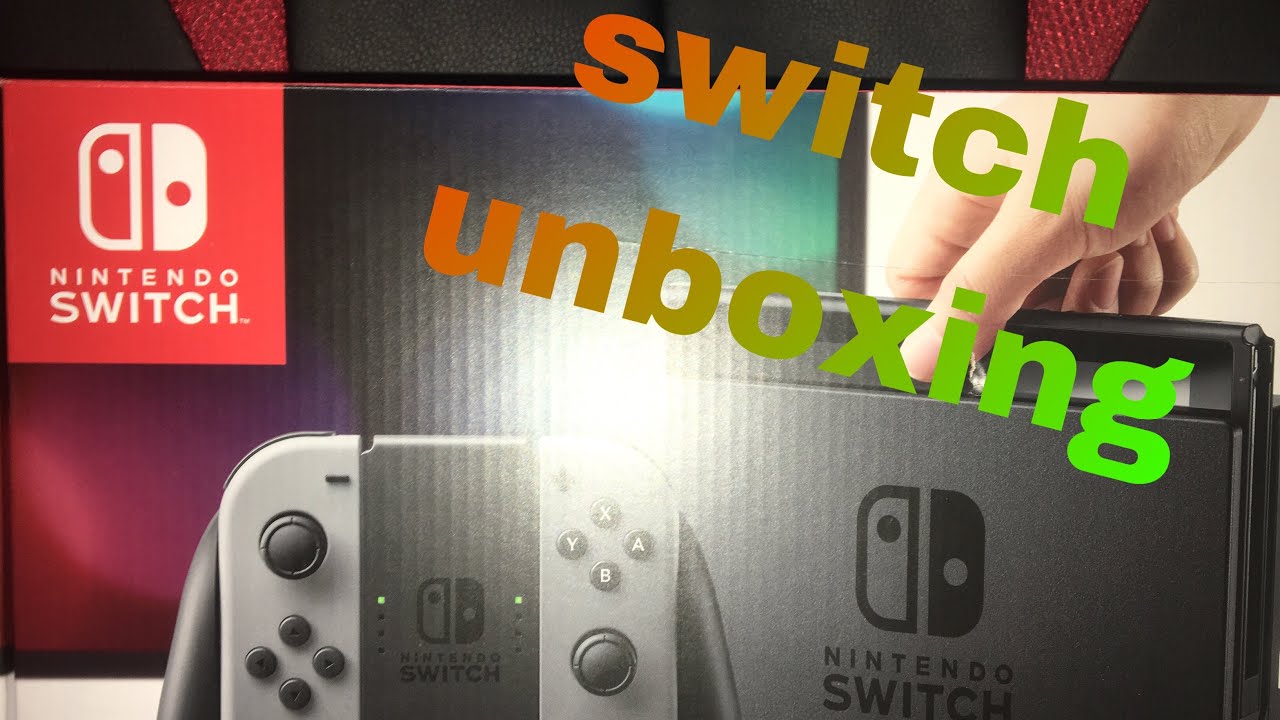 Nintendo Switch Unboxing - YouTube